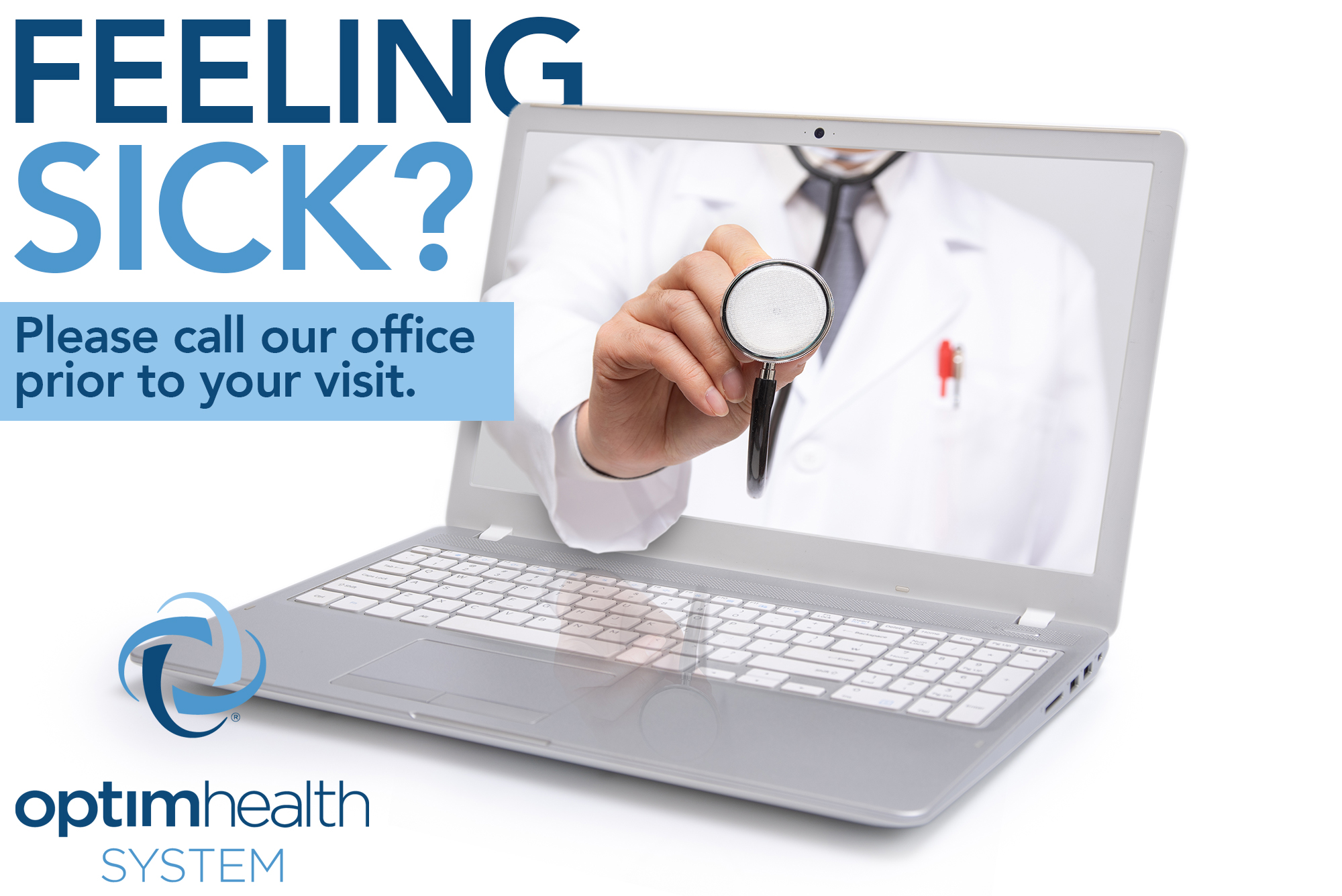 Feeling sick? Telehealth may be available. - OPTIM Health System