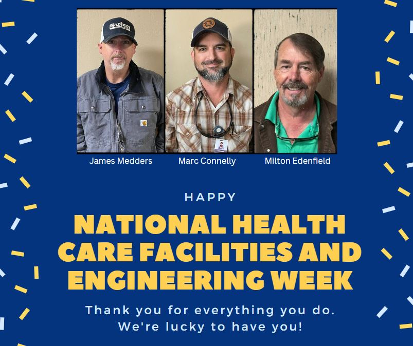 National Health Care Facilities and Engineering Week - OPTIM Health System