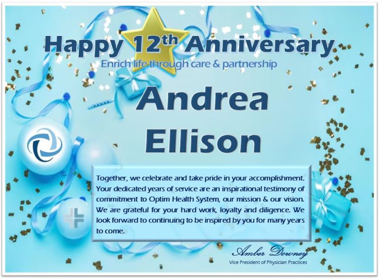 Happy Work Anniversary, Andrea Ellison! - OPTIM Health System